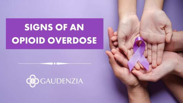 Signs of an Opioid Overdose and How to Help - Gaudenzia